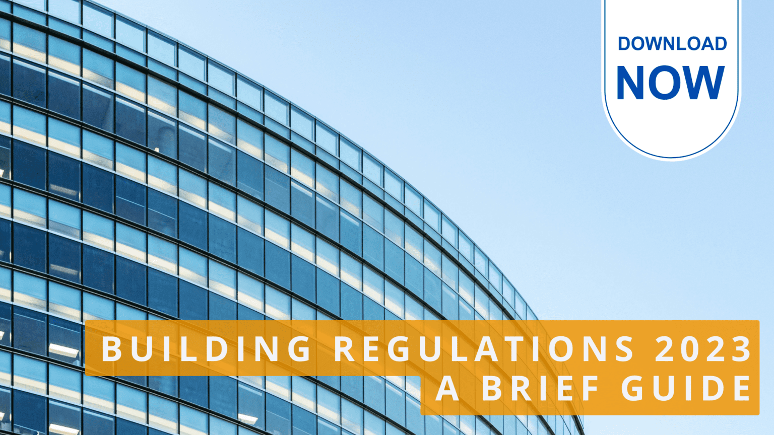 Building Regulations 2023: A Brief Guide