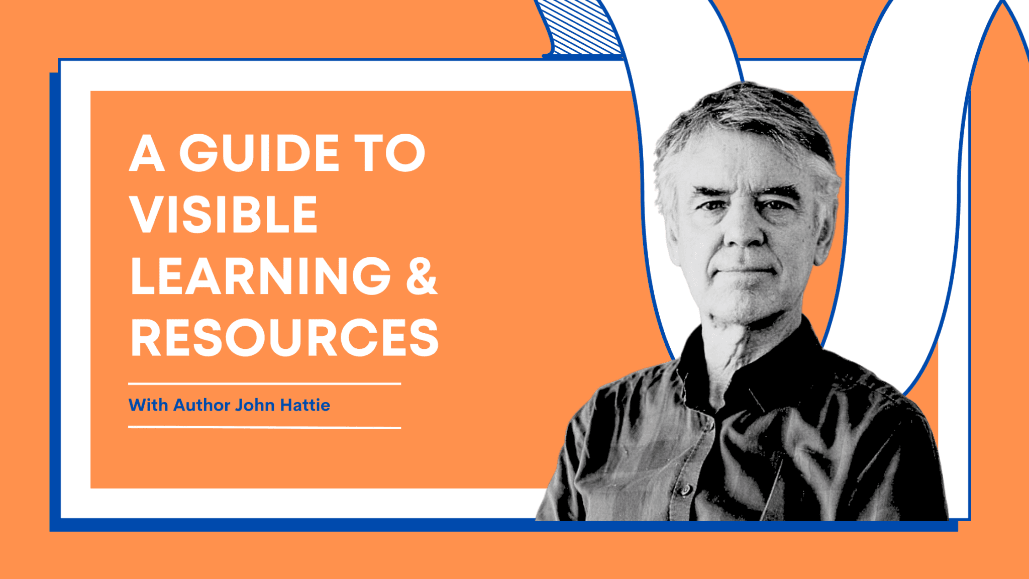A Guide to Visible Learning and Resources – Routledge Blog
